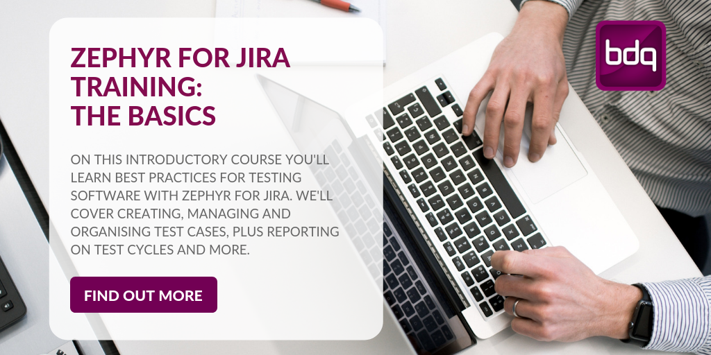 Zephyr for Jira Training: The Basics l BDQ